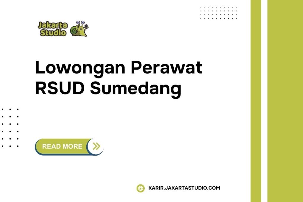 Lowongan Perawat RSUD Sumedang Tahun 2025 (Lamar Sekarang)